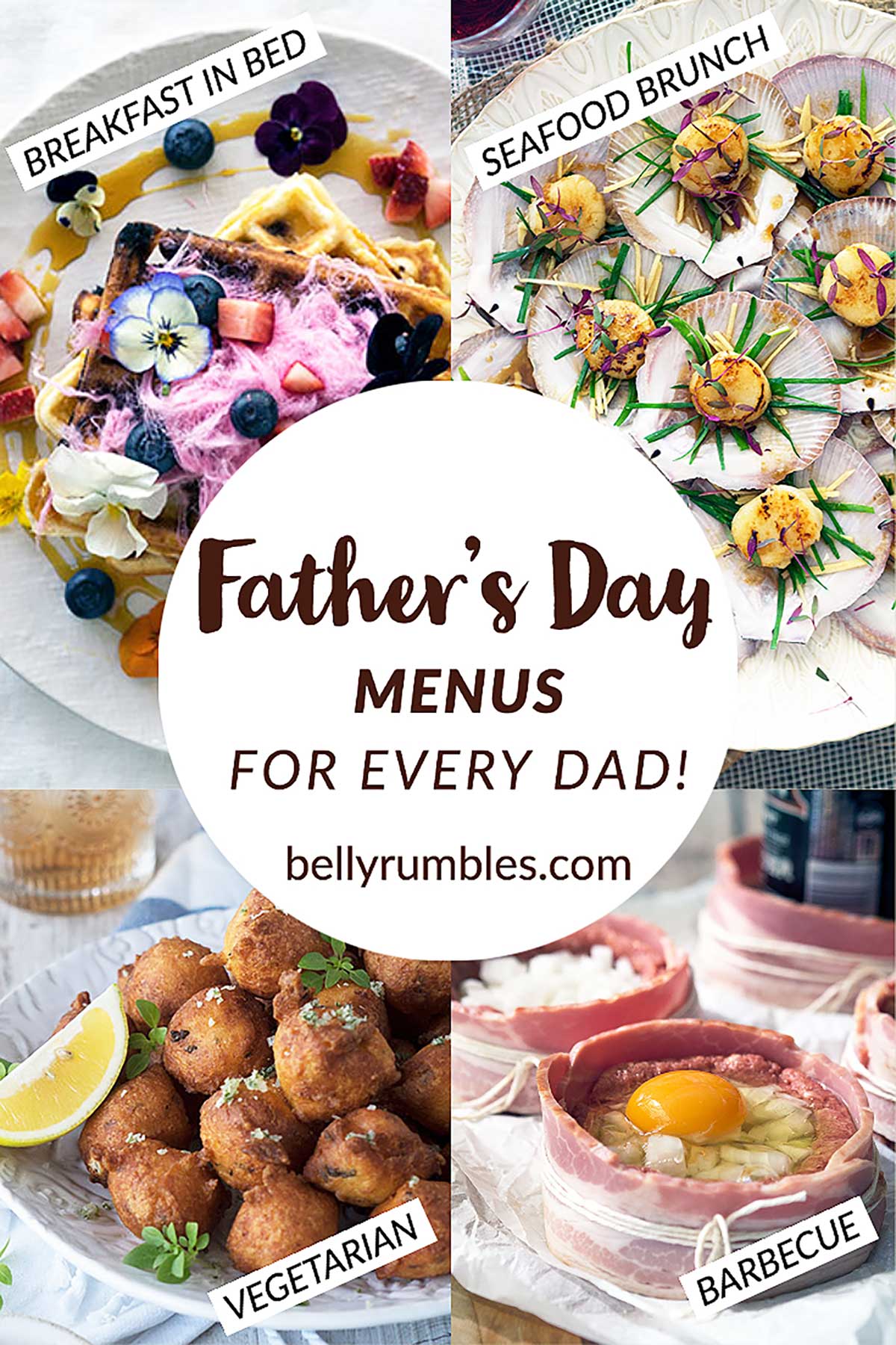 No Fail Father s Day Menus For All Tastebuds Belly Rumbles